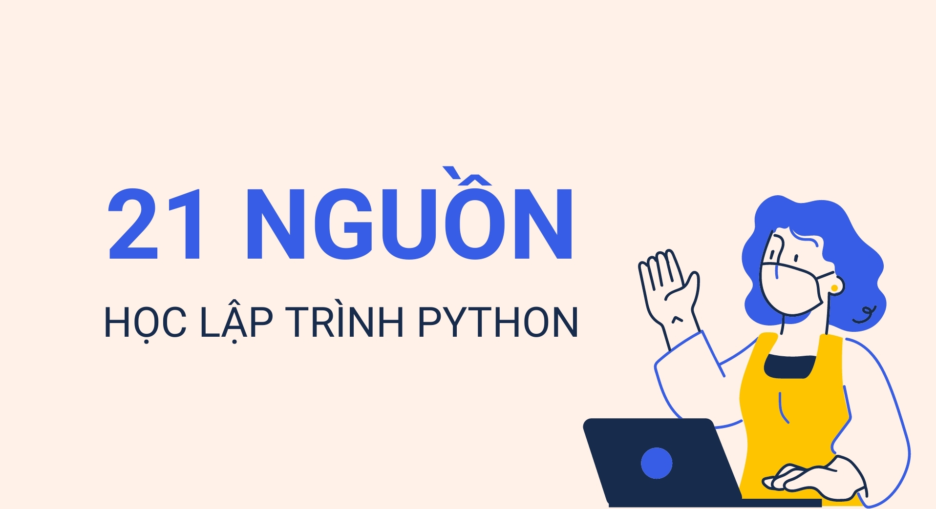 Top 21 nguồn học lập trình Python online - Blog | Got It AI